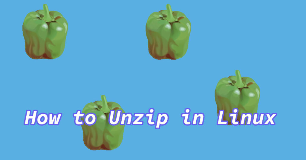 How to unzip a zip Archive in Linux (CLI & GUI) - Tuxinit